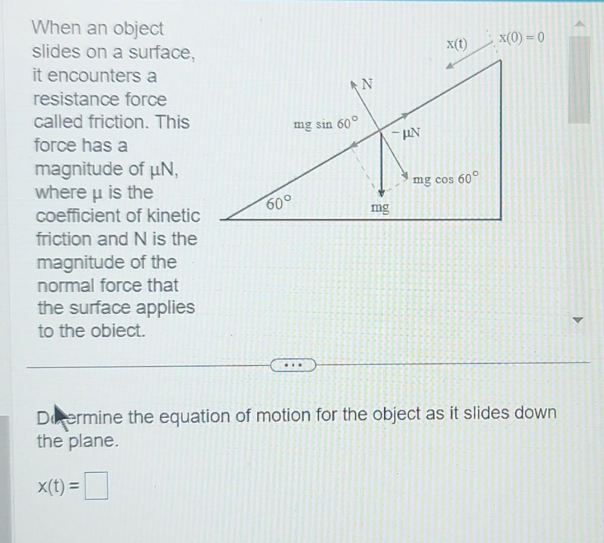 Solved When an object slides on a surface, it encounters a | Chegg.com