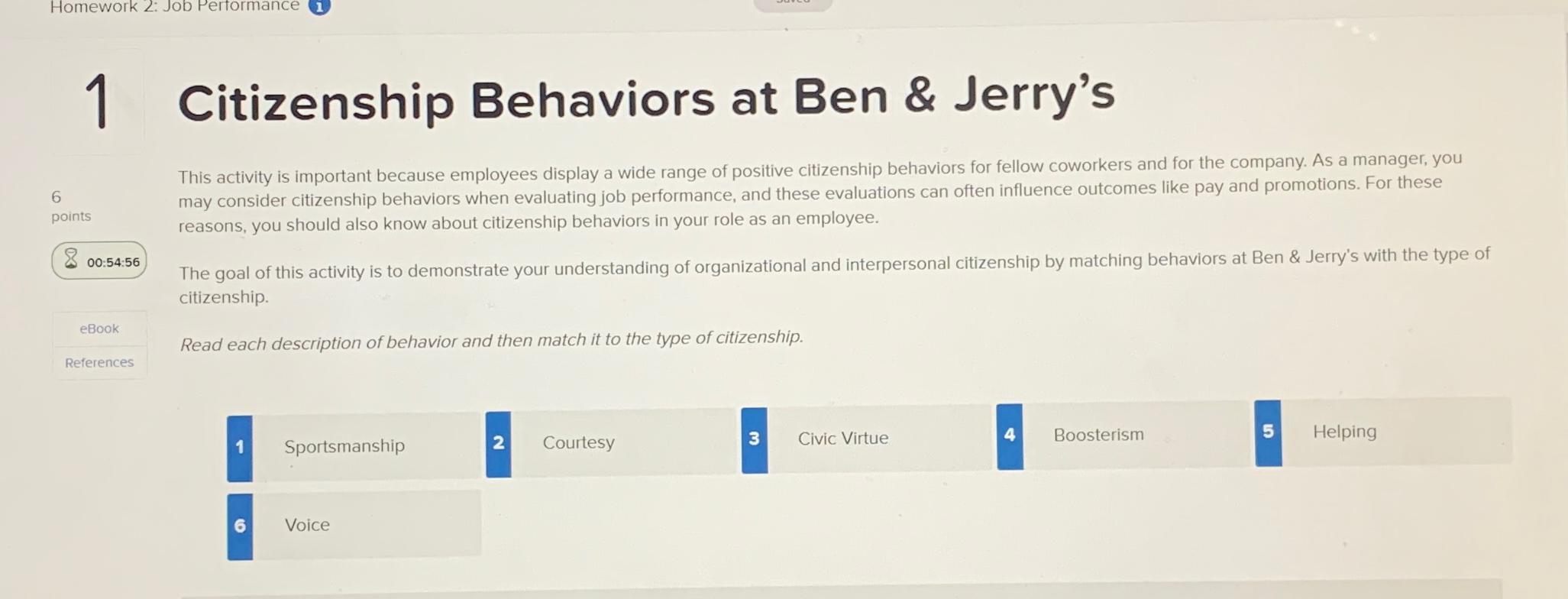 Solved 1 ﻿Citizenship Behaviors at Ben & | Chegg.com
