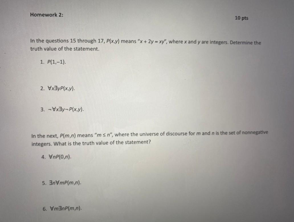 Solved In the questions 15 through 17,P(x,y) means " x+2y=xy | Chegg.com