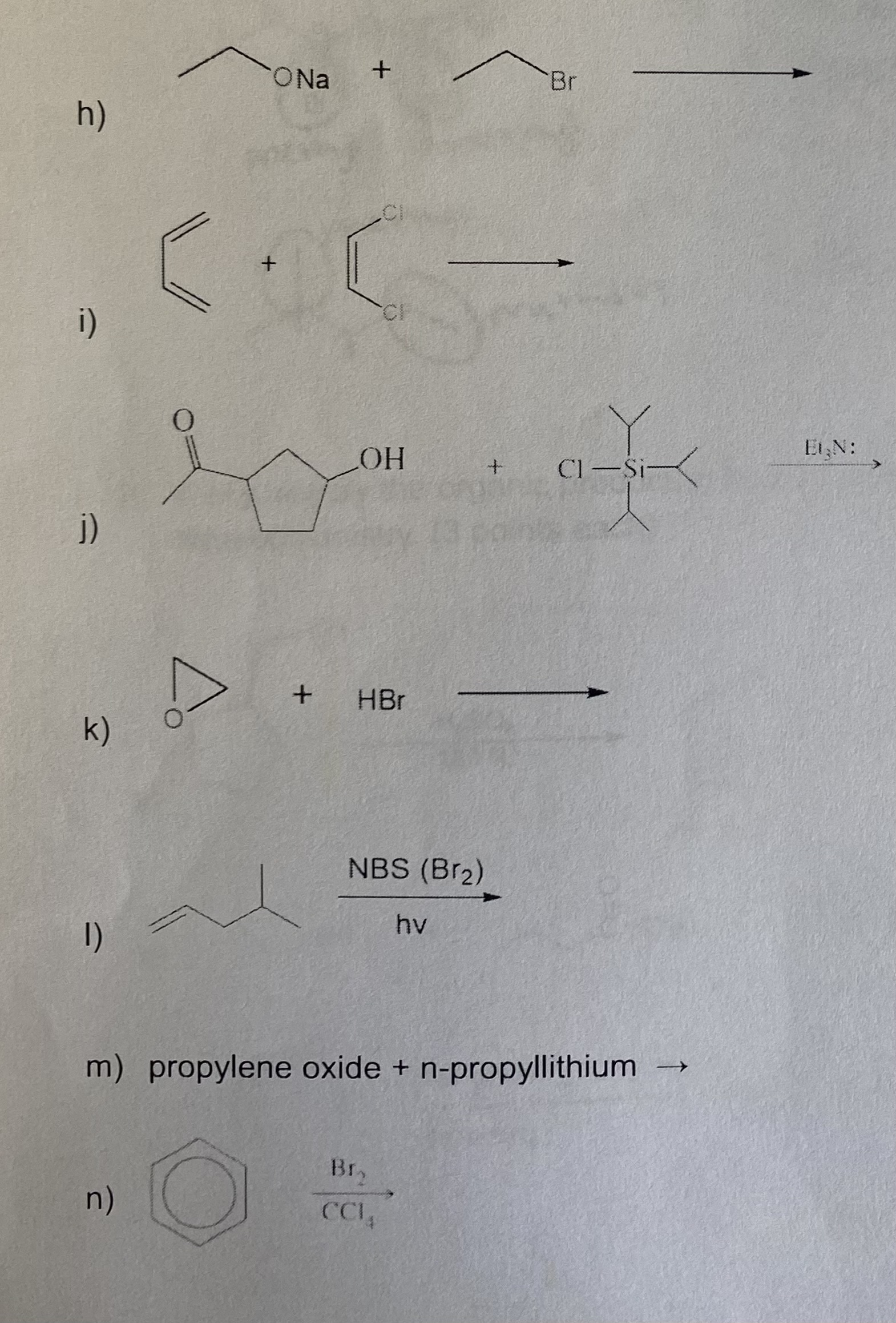 Solved h)i)j)I)m) ﻿propylene oxide + ﻿n-propyllithium | Chegg.com