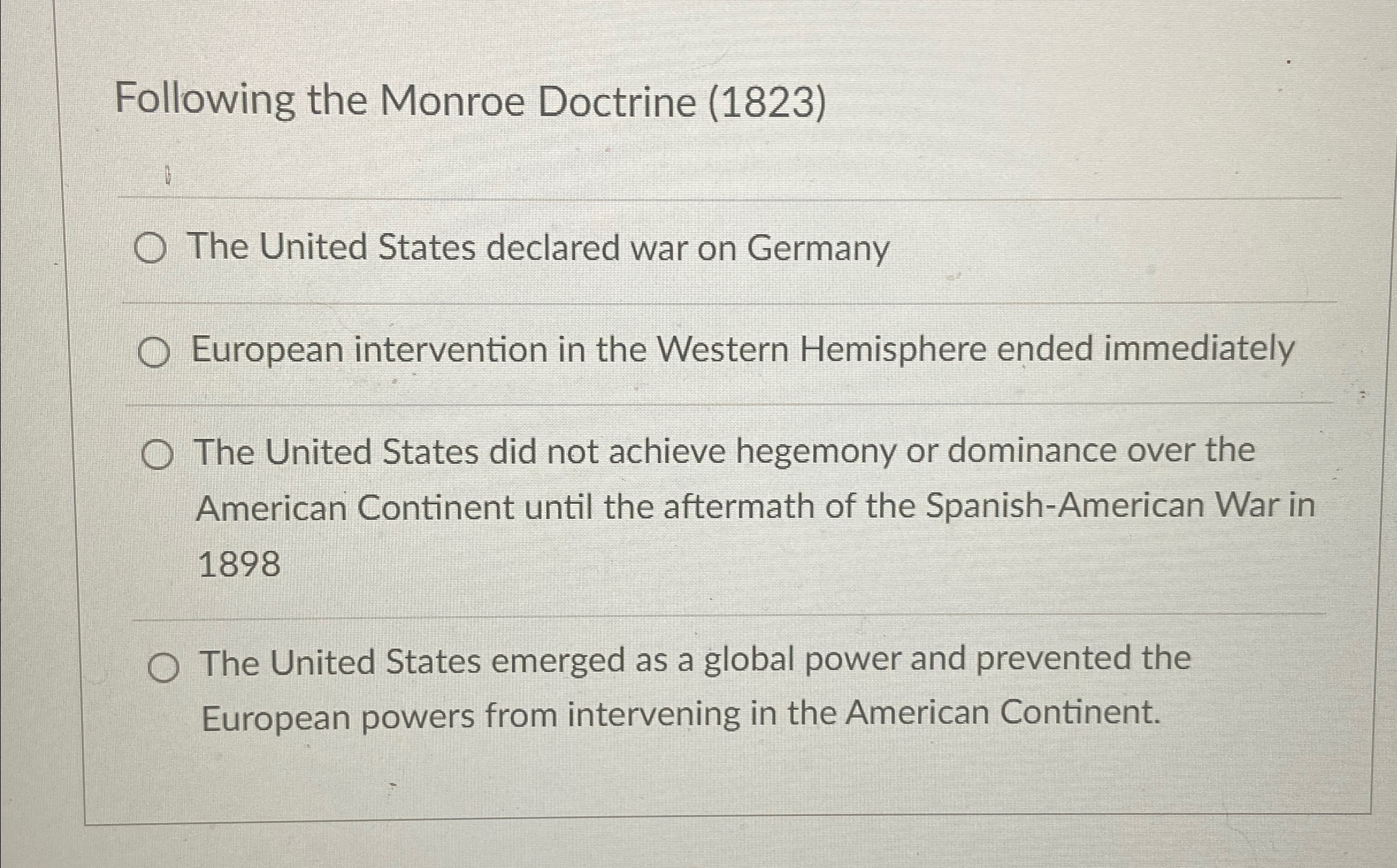 Solved Following the Monroe Doctrine (1823)The United States | Chegg.com