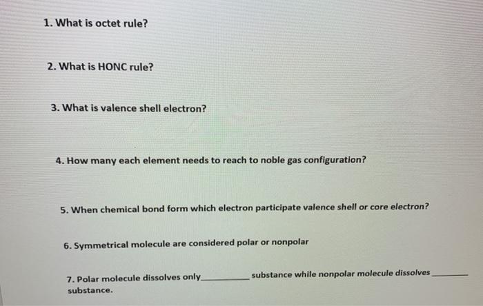 Solved 1. What is octet rule? 2. What is HONC rule? 3. What | Chegg.com