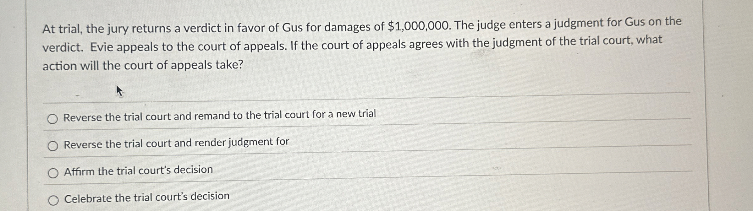 Solved At trial, the jury returns a verdict in favor of Gus | Chegg.com