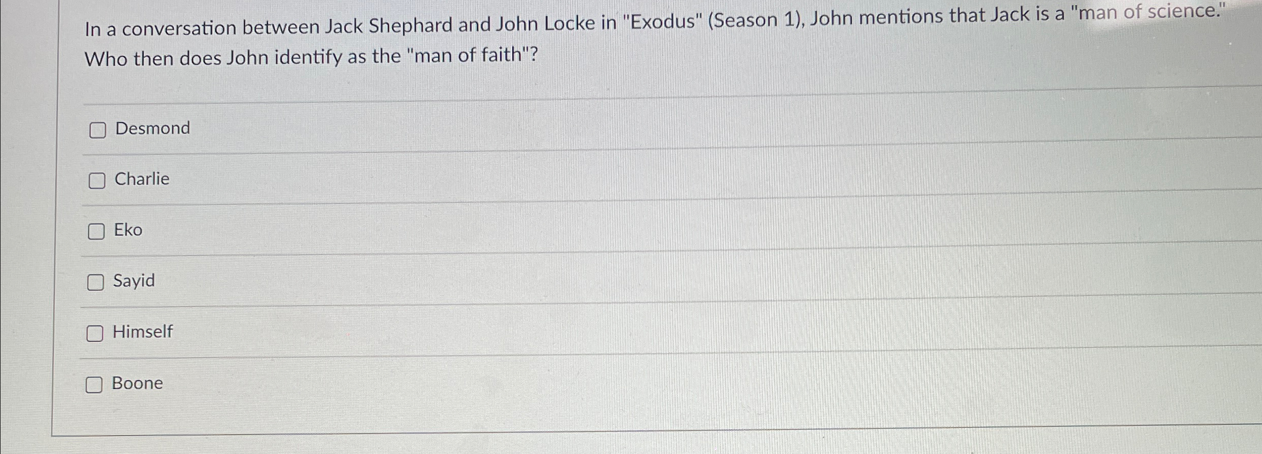 Solved In a conversation between Jack Shephard and John | Chegg.com