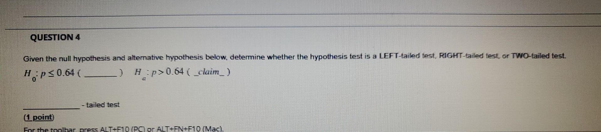 Solved Given the null hypothesis and alternative hypothesis | Chegg.com