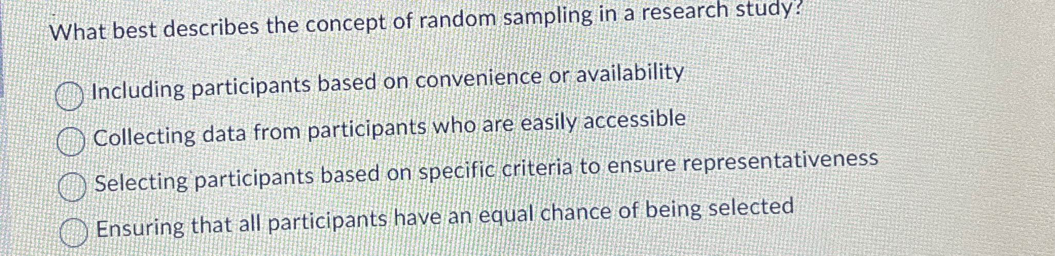 Solved What best describes the concept of random sampling in | Chegg.com