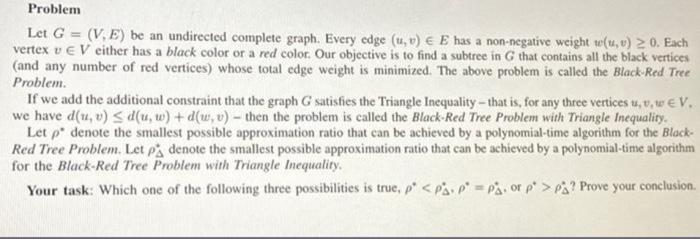 Solved Let G=(V,E) be an undirected complete graph. Every | Chegg.com