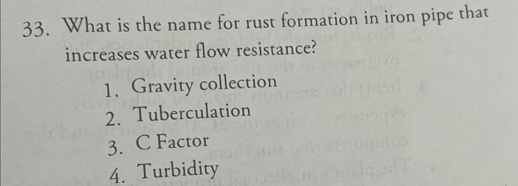 Solved What is the name for rust formation in iron pipe that | Chegg.com