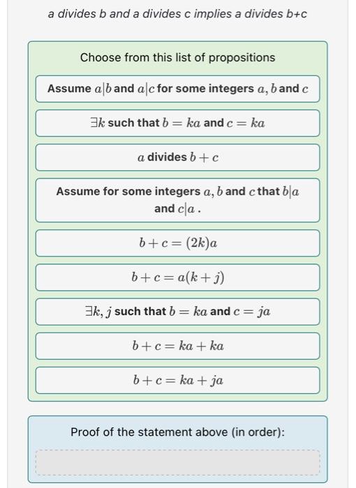 Solved a divides b and a divides c implies a divides | Chegg.com