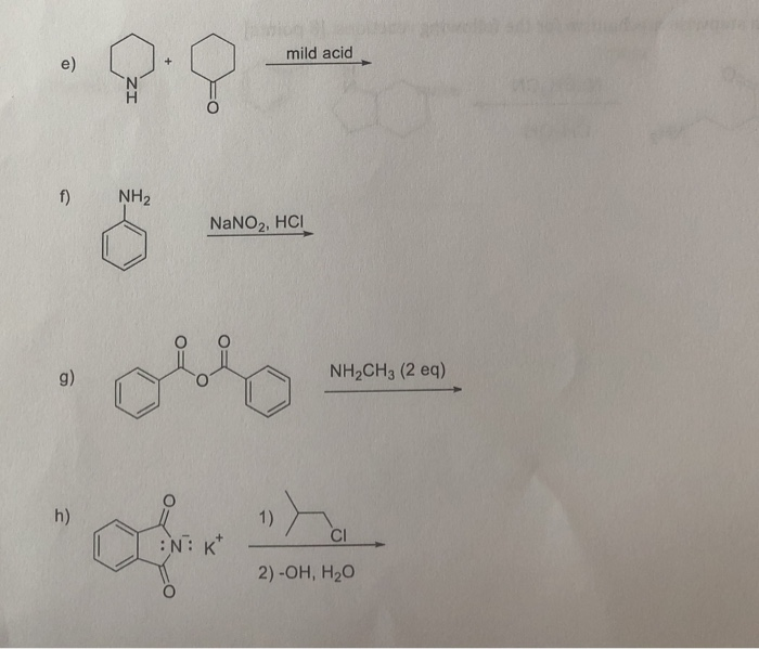 Solved mild acid f) NH2 NaNO2, HCI NH2CH3 (2 eq) СІ :N: Kt | Chegg.com