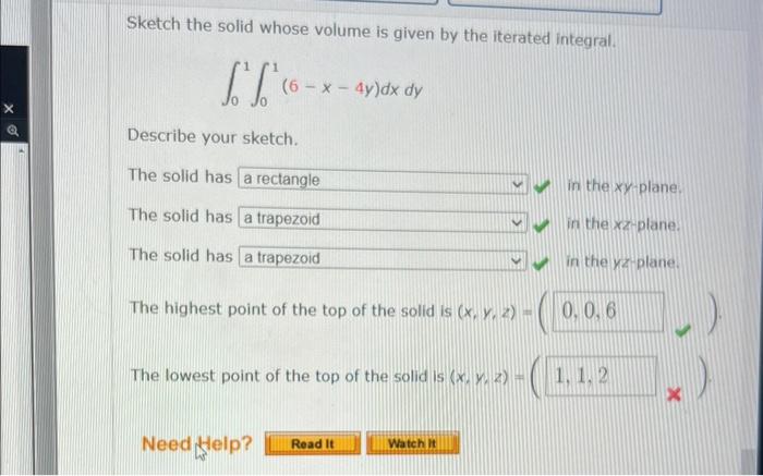 Solved Sketch the solid whose volume is given by the | Chegg.com