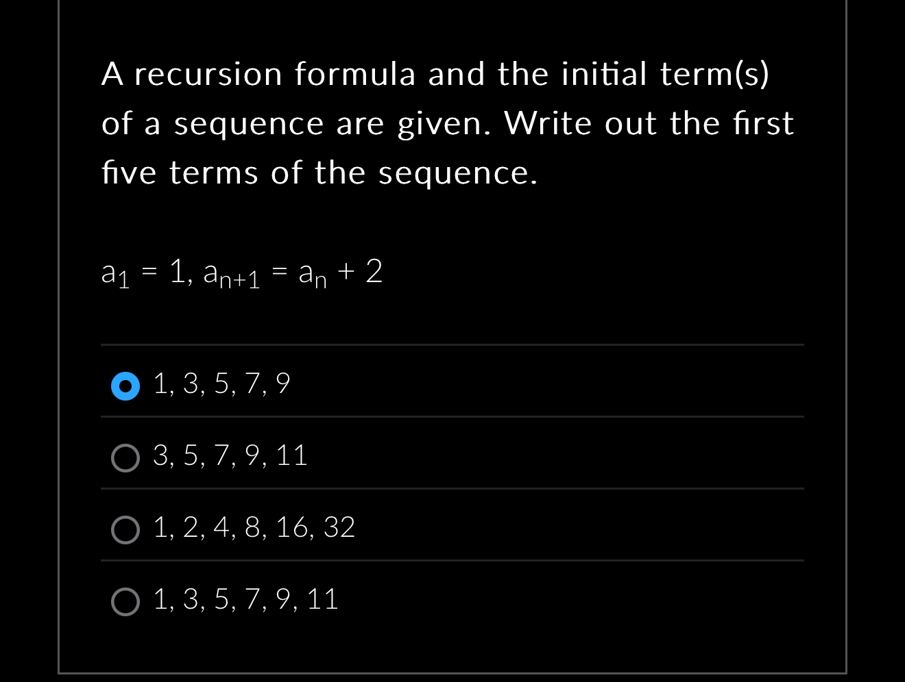 Solved A recursion formula and the initial term(s) ﻿of a | Chegg.com