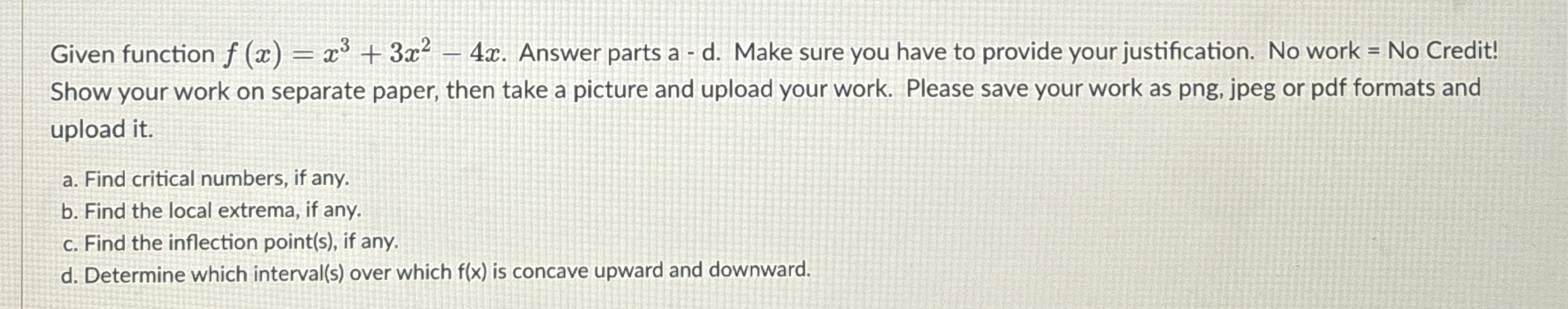 Solved Given function f(x)=x3+3x2-4x. ﻿Answer parts a - ﻿d. | Chegg.com