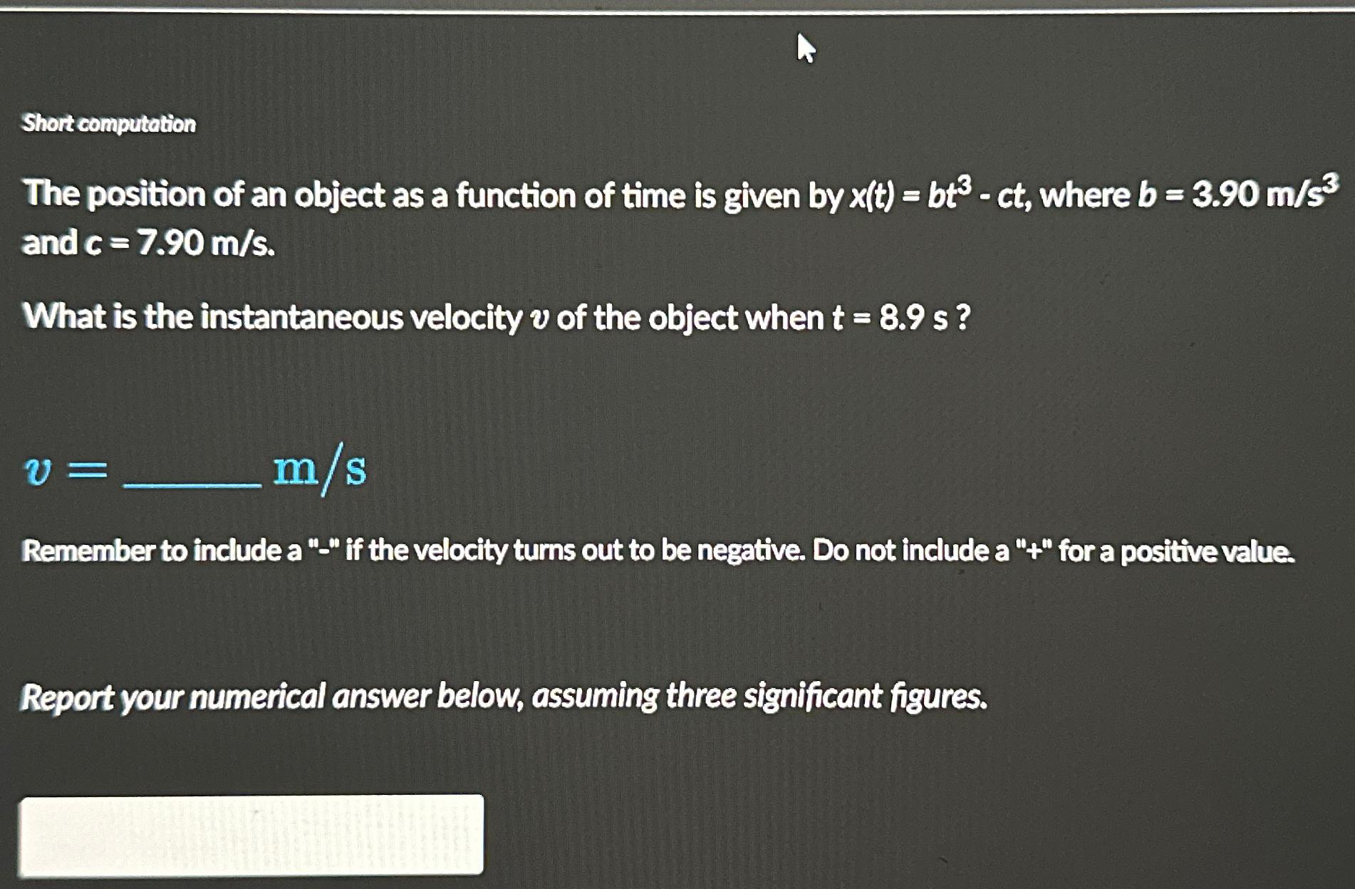 Solved Short computationThe position of an object as a | Chegg.com