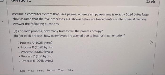 Solved Assume a computer system that uses paging, where each | Chegg.com