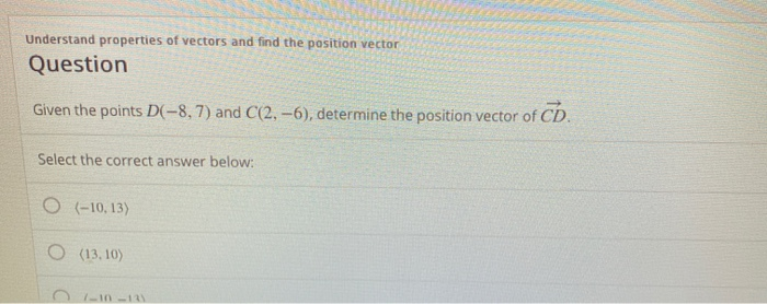 Solved Understand properties of vectors and find the | Chegg.com