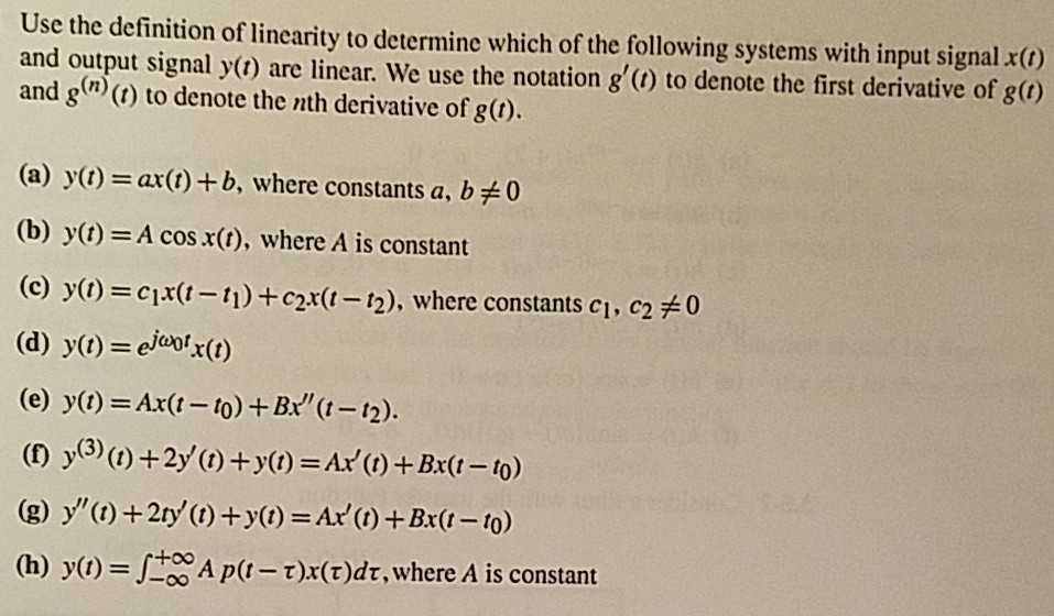 Solved Use the definition of linearity to determine which of | Chegg.com