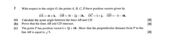 Solved 2 With respect to the origin 0, the points A, B, C, D | Chegg.com