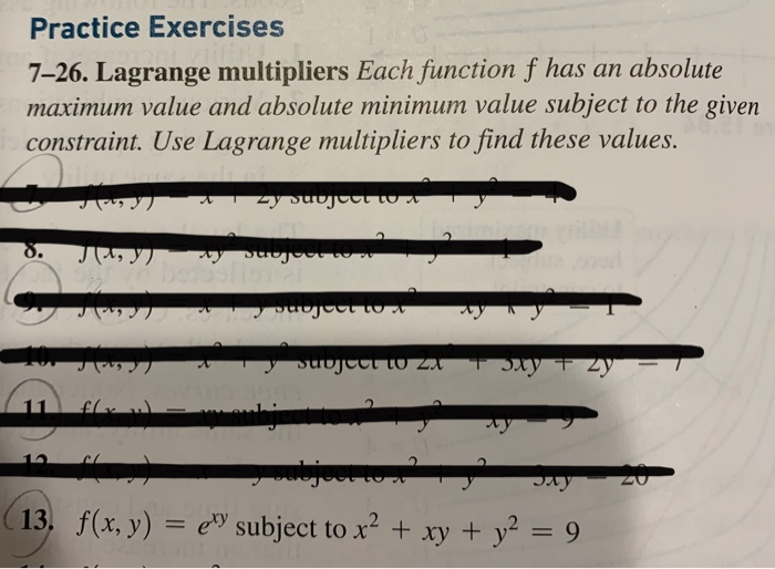 Solved Practice Exercises 7–26. Lagrange multipliers Each | Chegg.com