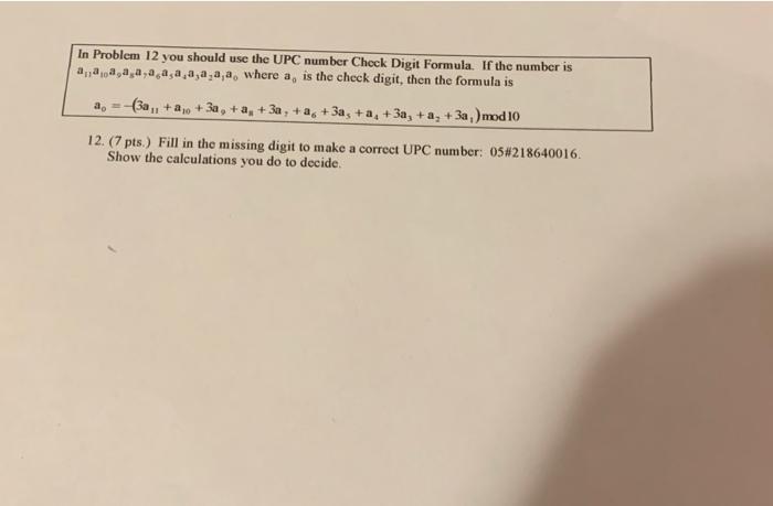 Solved In Problem 12 you should use the UPC number Check | Chegg.com