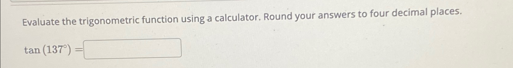 Solved Evaluate the trigonometric function using a | Chegg.com