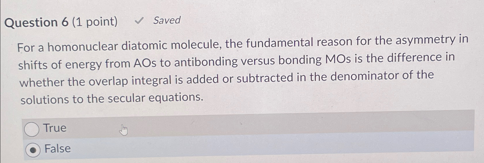 Solved Question 6 (1 ﻿point) ﻿SavedFor a homonuclear | Chegg.com