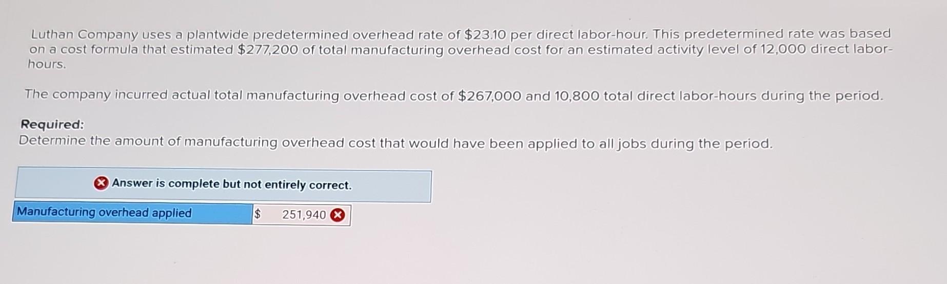 Solved Luthan Company uses a plantwide predetermined | Chegg.com