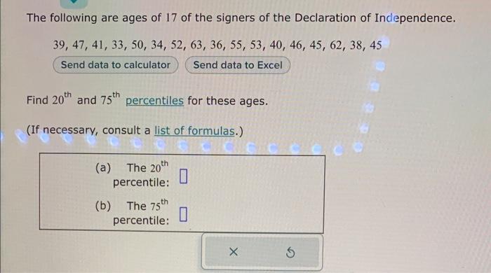 Solved The following are ages of 17 of the signers of the | Chegg.com