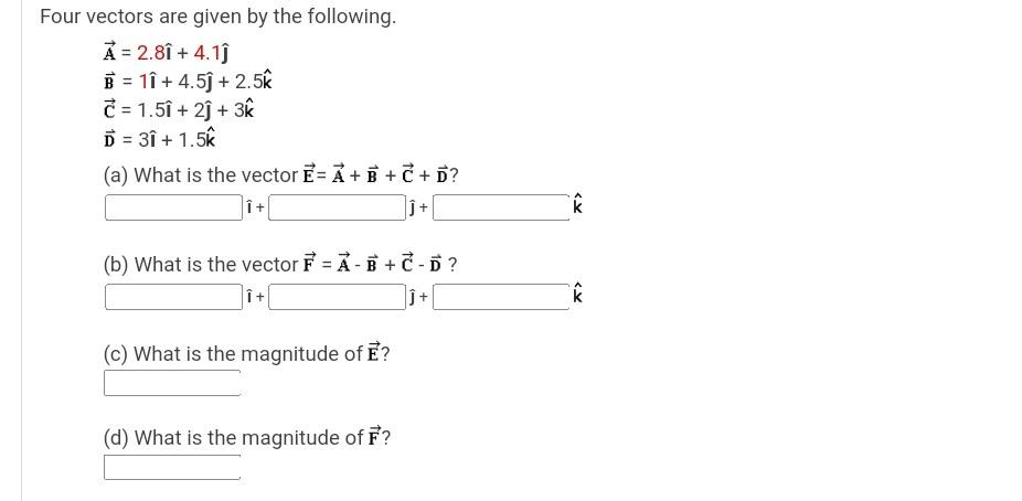Solved Four vectors are given by the following. | Chegg.com