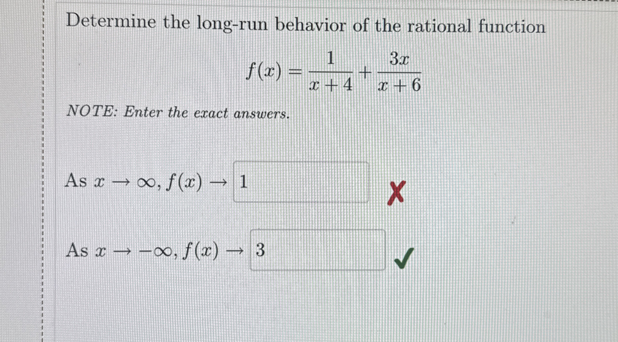 Solved Determine the long-run behavior of the rational | Chegg.com