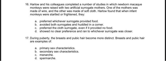 Solved 16. Harlow and his colleagues completed a number of | Chegg.com