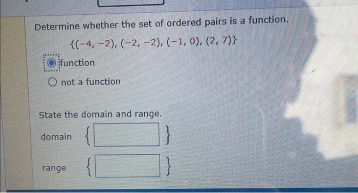 Solved Determine whether the set of ordered pairs is a | Chegg.com