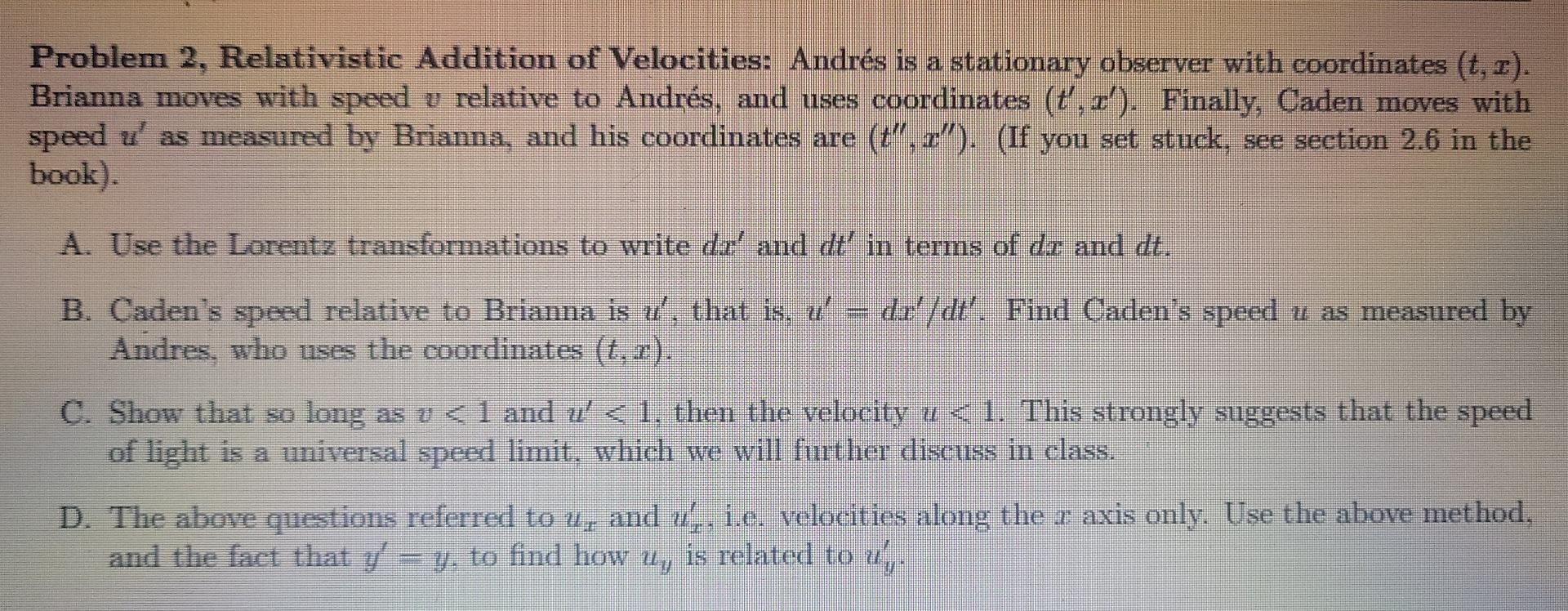 Solved Problem 2, Relativistic Addition of Velocities: | Chegg.com