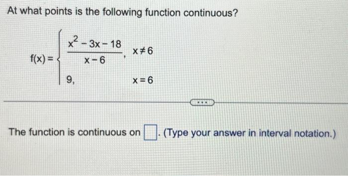 Solved At what points is the following function continuous? | Chegg.com
