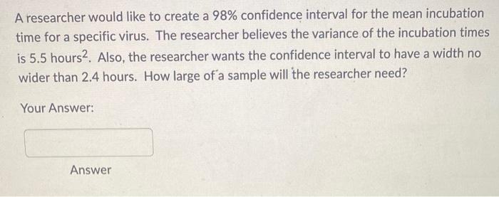 Solved Essentially there are two ways a researcher can | Chegg.com