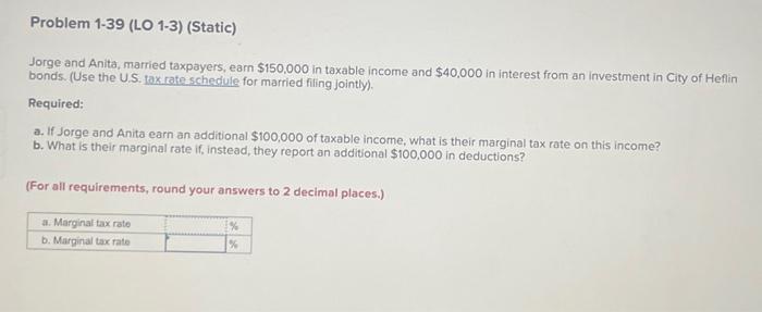 Solved Jorge and Anita, married taxpayers, earn $150,000 in | Chegg.com