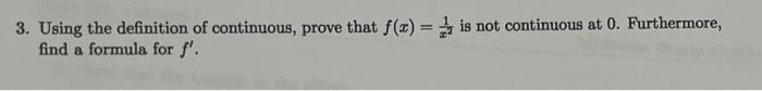 Solved 3. Using the definition of continuous, prove that | Chegg.com