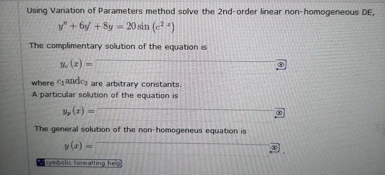 Solved Using Variation of Parameters method solve the | Chegg.com