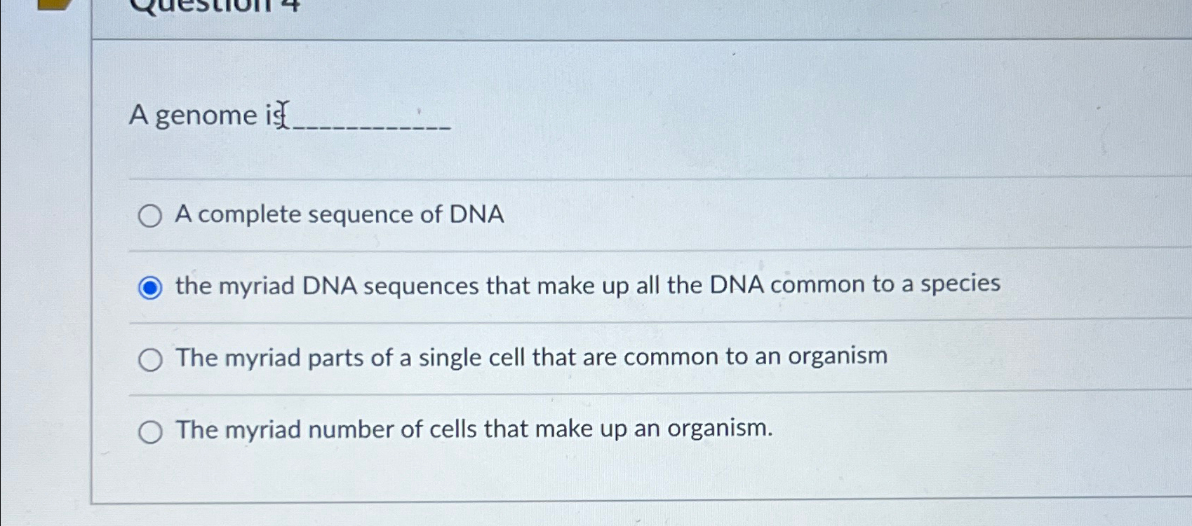 Solved A genome ișx- q,A complete sequence of DNAthe myriad | Chegg.com