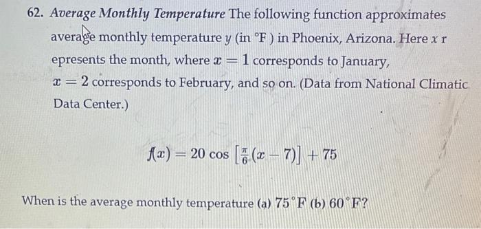Solved 62. Average Monthly Temperature The following | Chegg.com