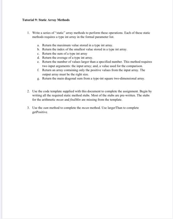 Solved Tutorial 9: Static Array Methods . Write a series of | Chegg.com