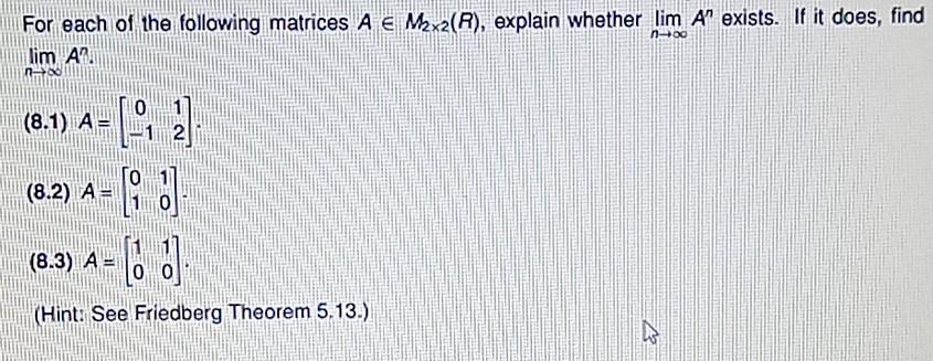 Solved For each of the following matrices A∈M2×2(R), explain | Chegg.com