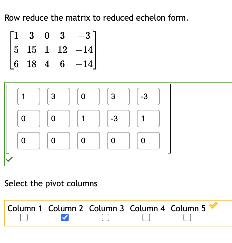 Solved Row reduce the matrix to reduced echelon | Chegg.com