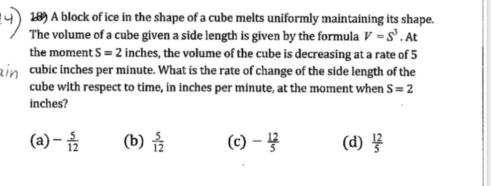 Solved A block of ice in the shape of a cube melts uniformly | Chegg.com