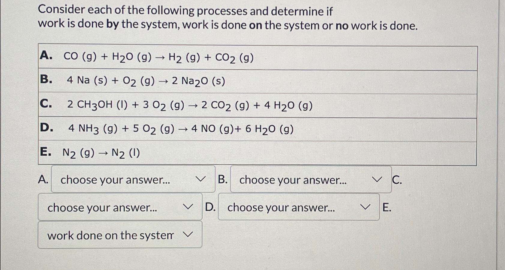 Solved Consider each of the following processes and | Chegg.com