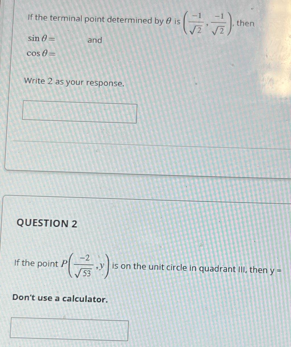 Solved If the terminal point determined by θ ﻿is | Chegg.com
