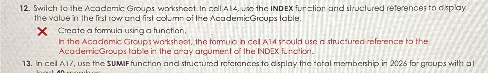Solved Switch to the Academic Groups worksheet. In cell Al4, | Chegg.com