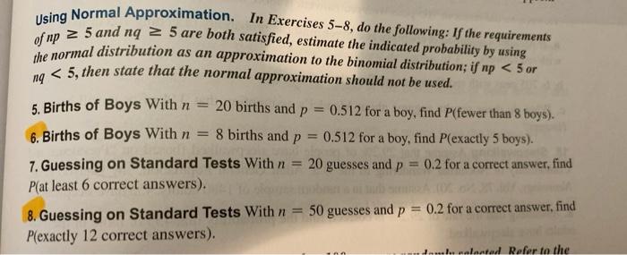 Solved Using Normal Approximation. In Exercises 5-8, do the | Chegg.com
