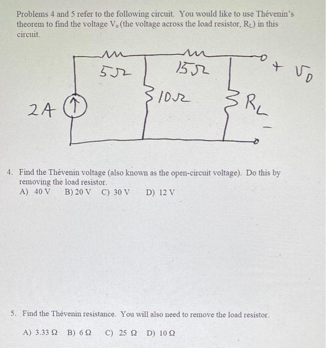Solved Problems 4 and 5 refer to the following circuit. You | Chegg.com