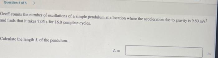 Solved Geoff counts the number of oscillations of a simple | Chegg.com